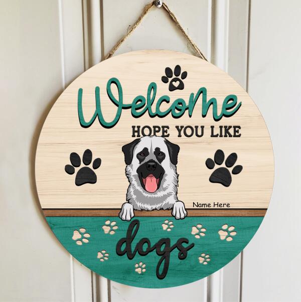 Pawzity Welcome Door Signs, Green Custom Wooden Signs, Hope You Like D