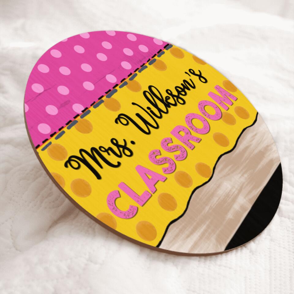 Personalized Name Classroom Welcome Teacher Door Hanger - Best Back To