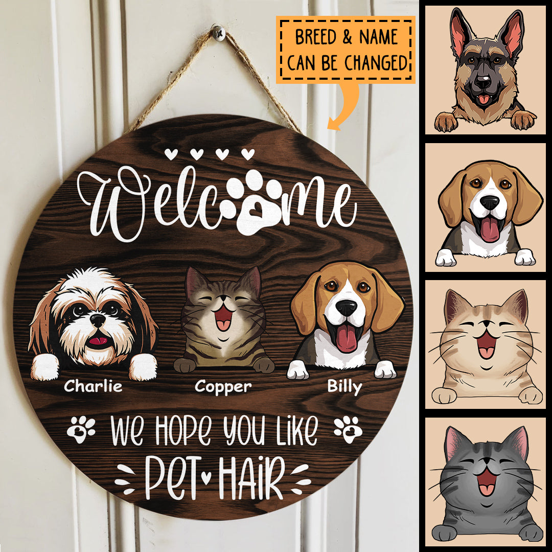 Pawzity Custom Wooden Sign, Gifts For Pet Lovers, We Hope You Like Pet