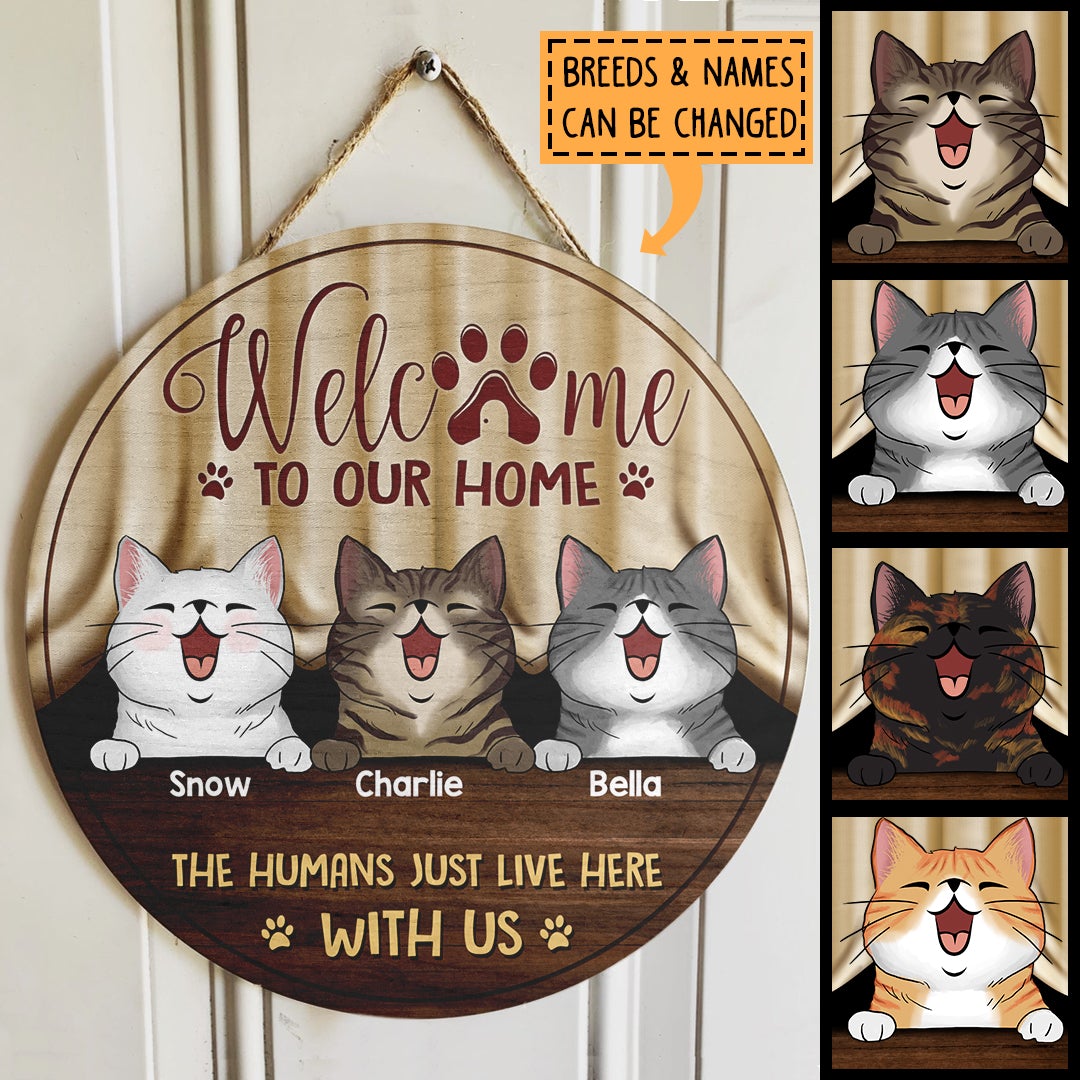 Pawzity Welcome To Our Home Signs, Custom Wooden Signs, Humans Live He