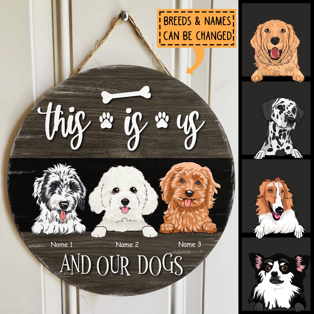 Pawzity Welcome Door Signs, Gifts For Dog Lovers, This Is Us And Our D