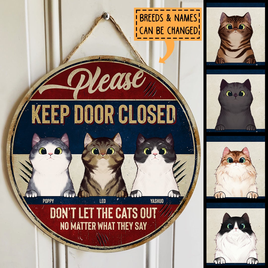 Pawzity Please Keep Door Closed Custom Wood Signs, Gifts For Cat Lover