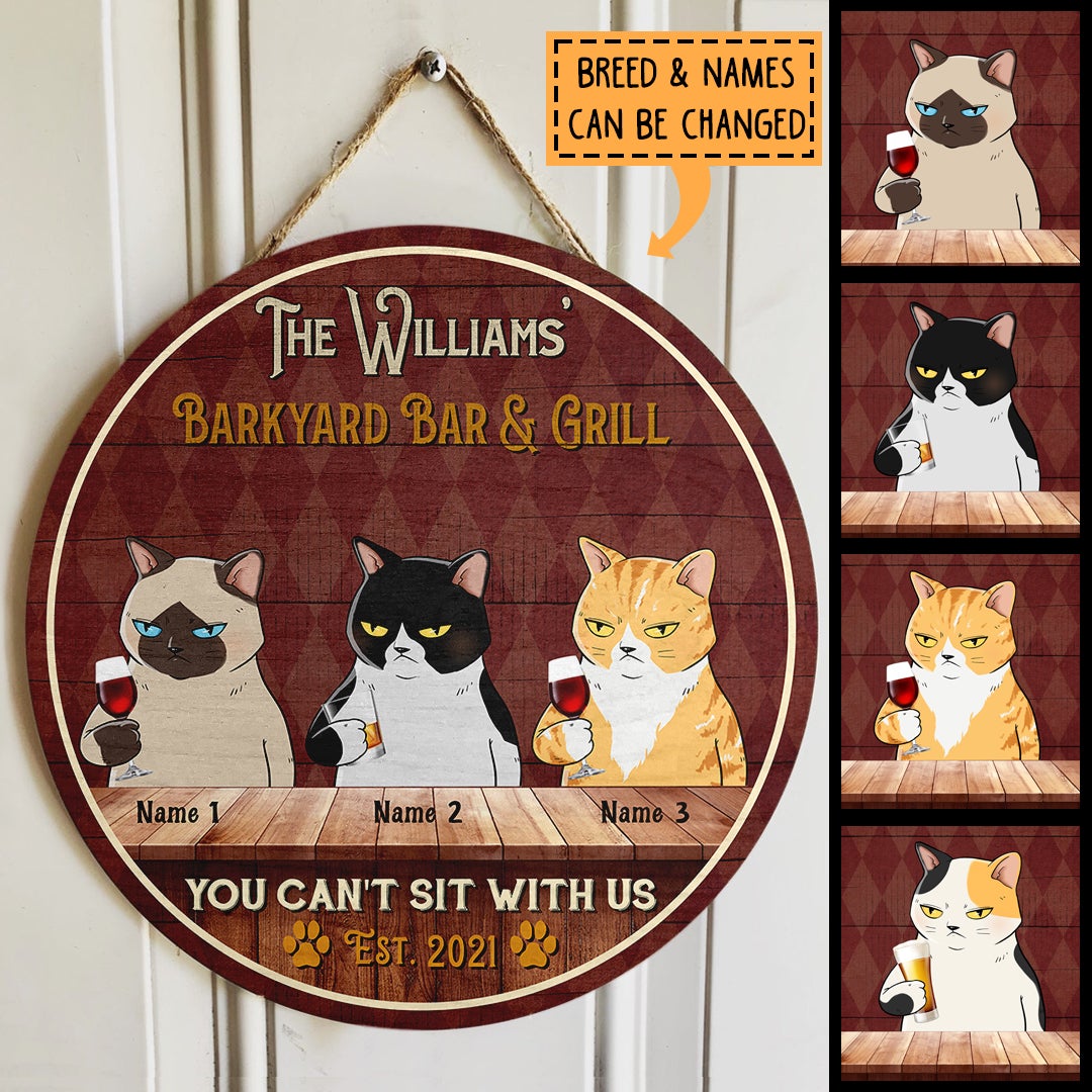 Pawzity Backyard Bar & Grill Sign, Gifts For Cat Lovers, You Can't Sit