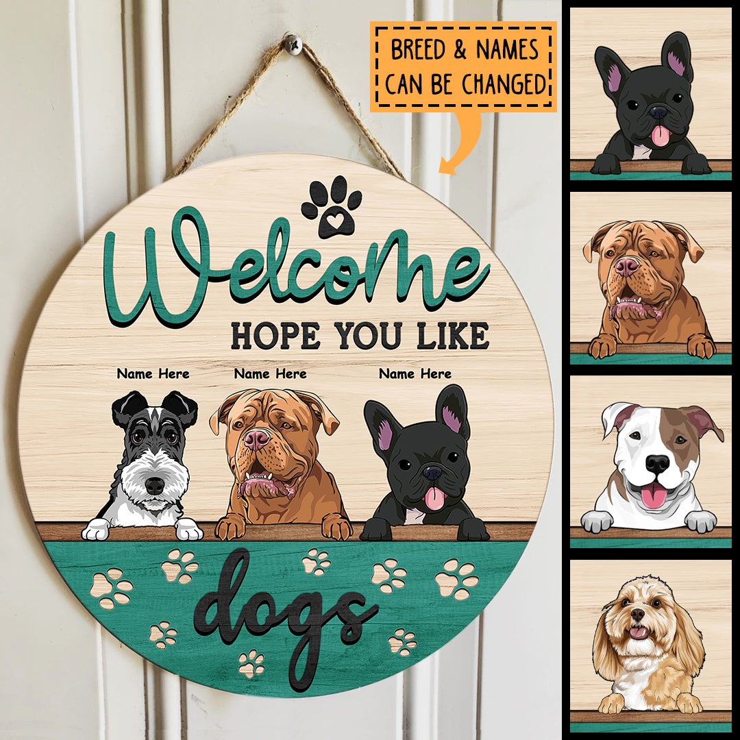 Pawzity Welcome Door Signs, Green Custom Wooden Signs, Hope You Like D